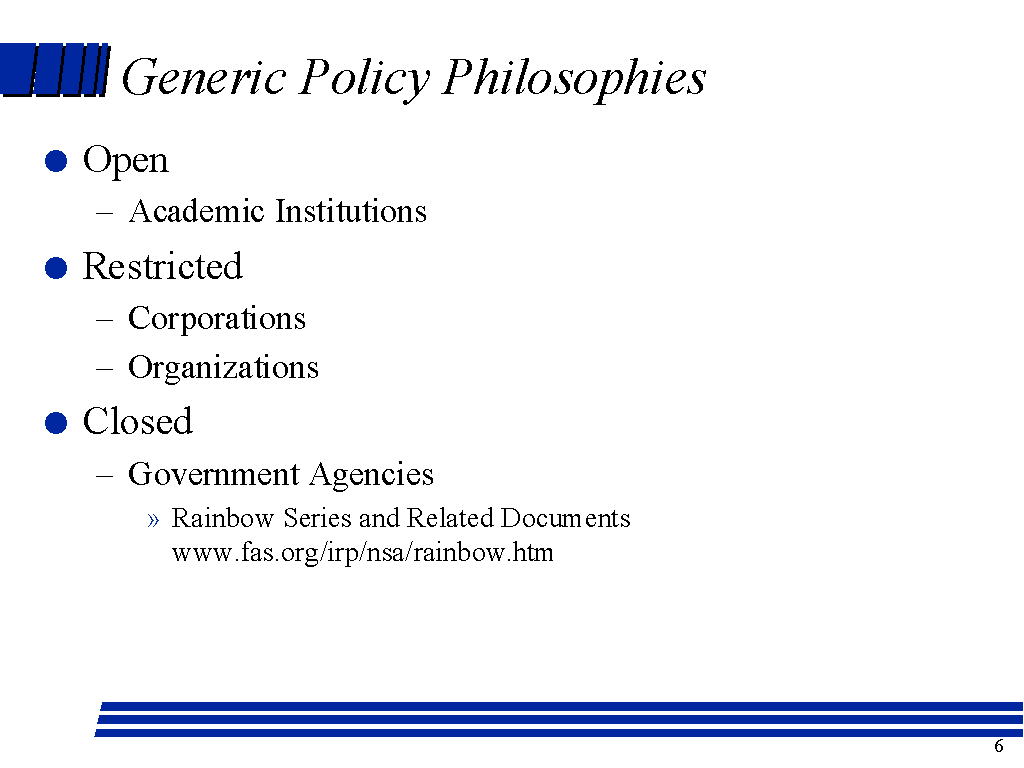 Generic Policy Philosophies